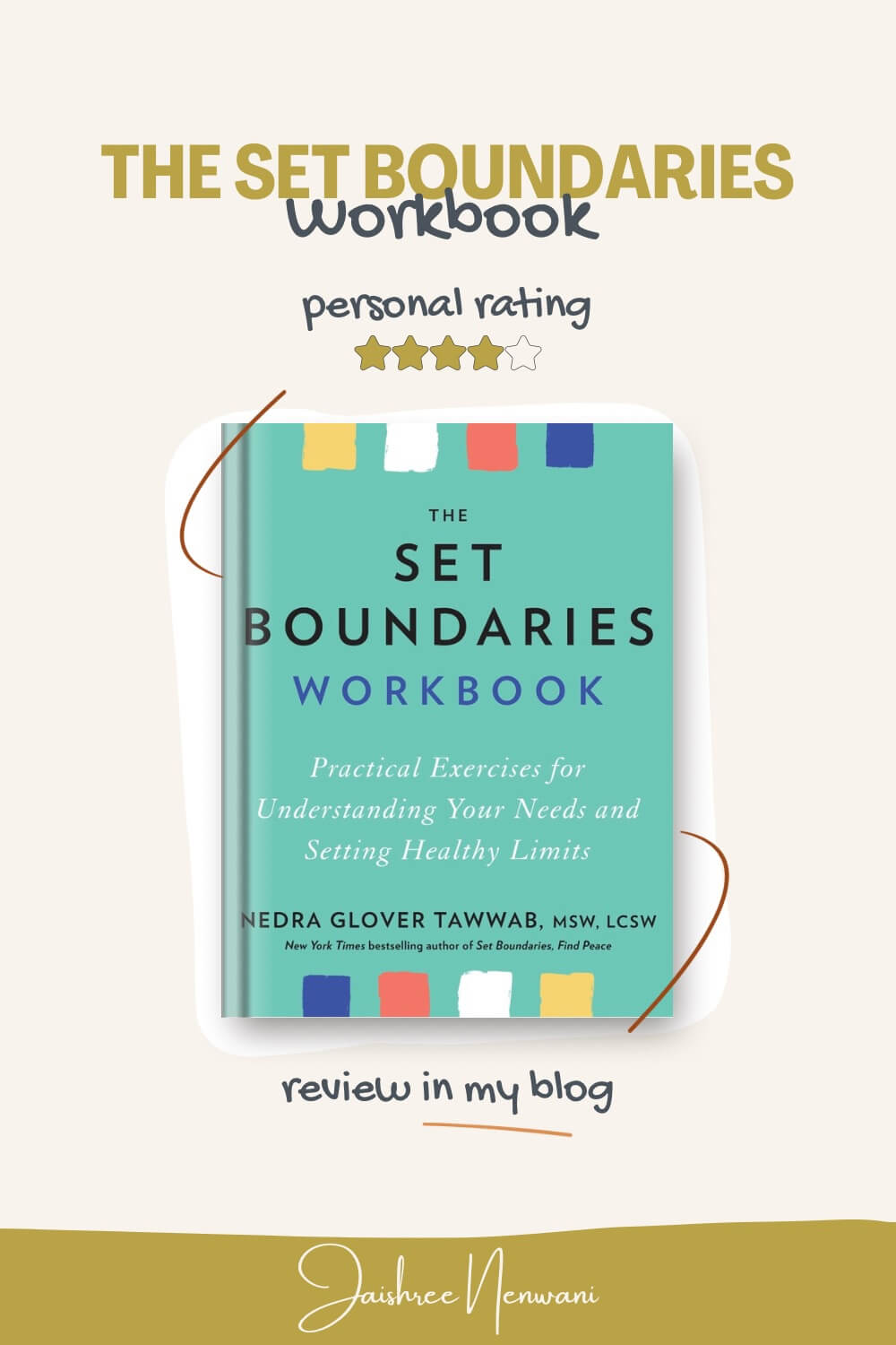 Set Boundaries Workbook - A Must-Read for Everyone - Jaishree Nenwani