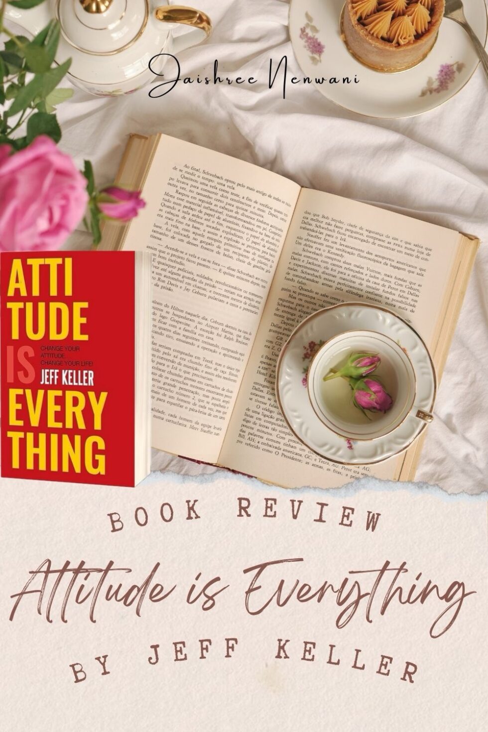 Book Review: Attitude is Everything: Change Your Attitude...and You ...