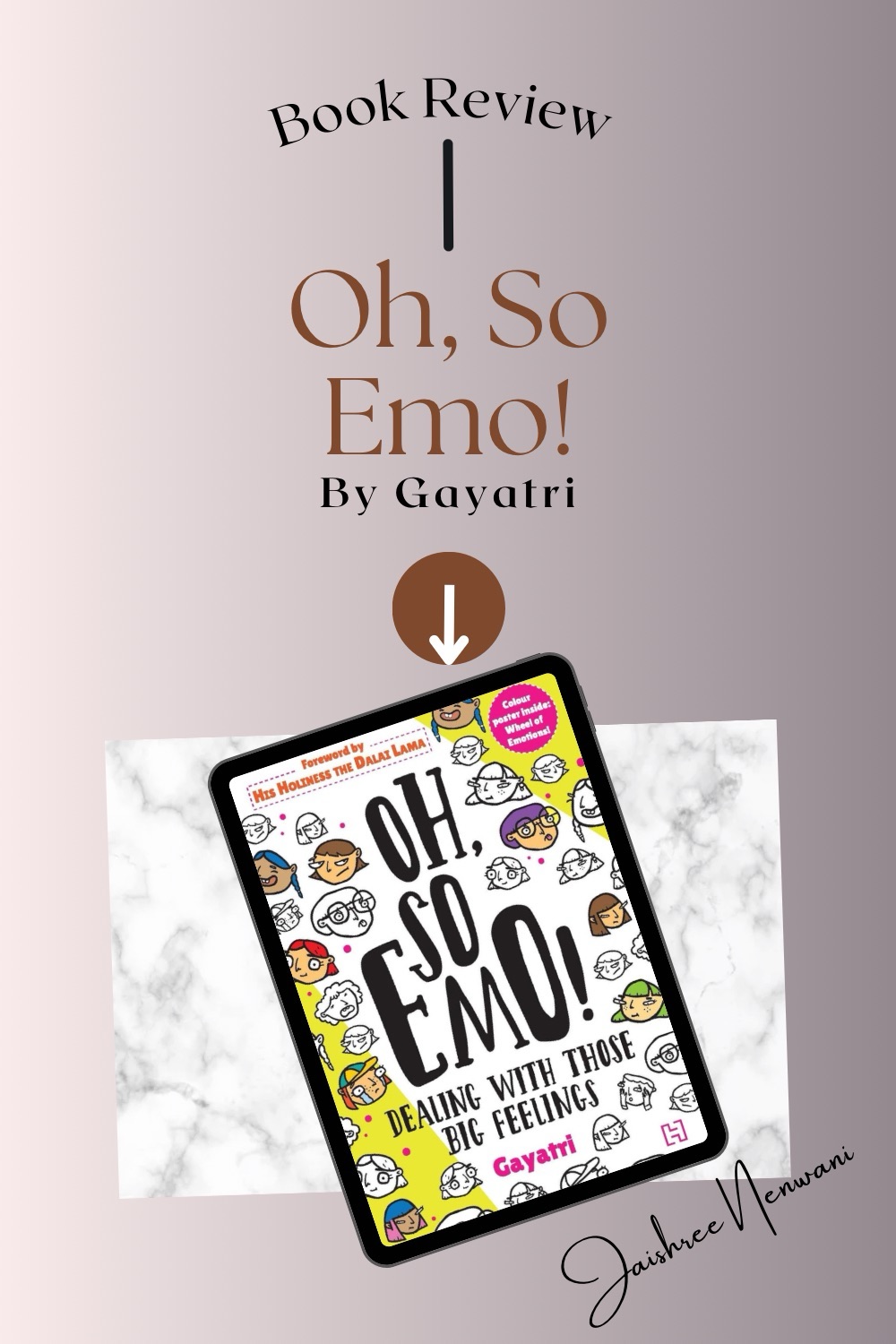 Oh, So Emo! - Oh What a Book! - Jaishree Nenwani