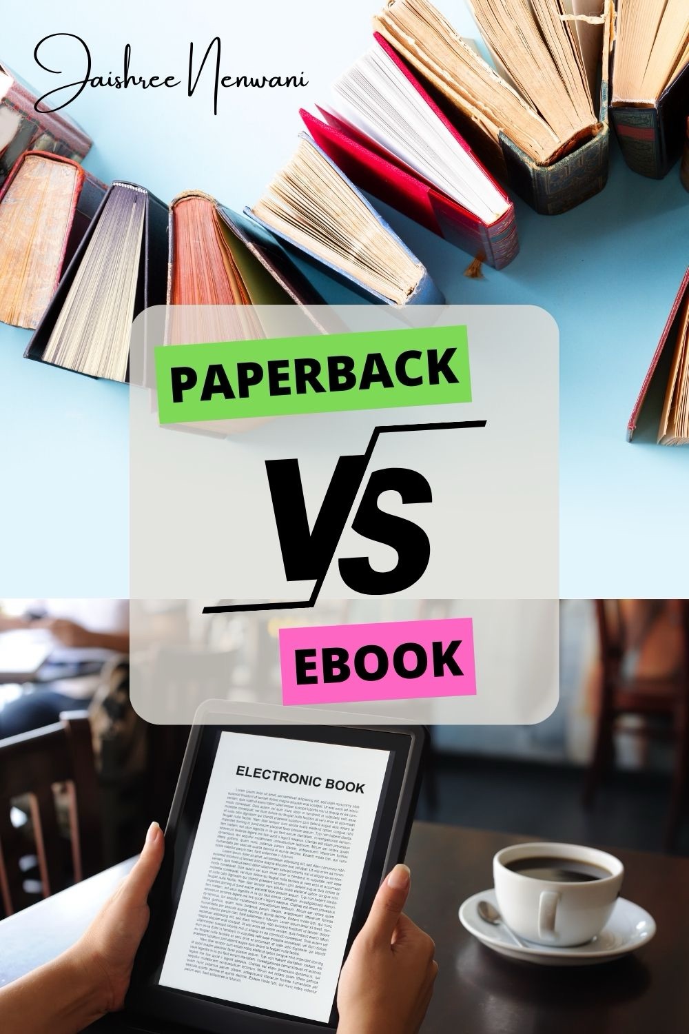Paperback Vs eBooks! Here’s Why I Prefer eBooks over Paperback ...