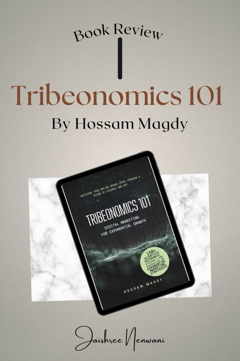 Book Review: Tribeonomics 101 by Hossam Magdy - Jaishree Nenwani