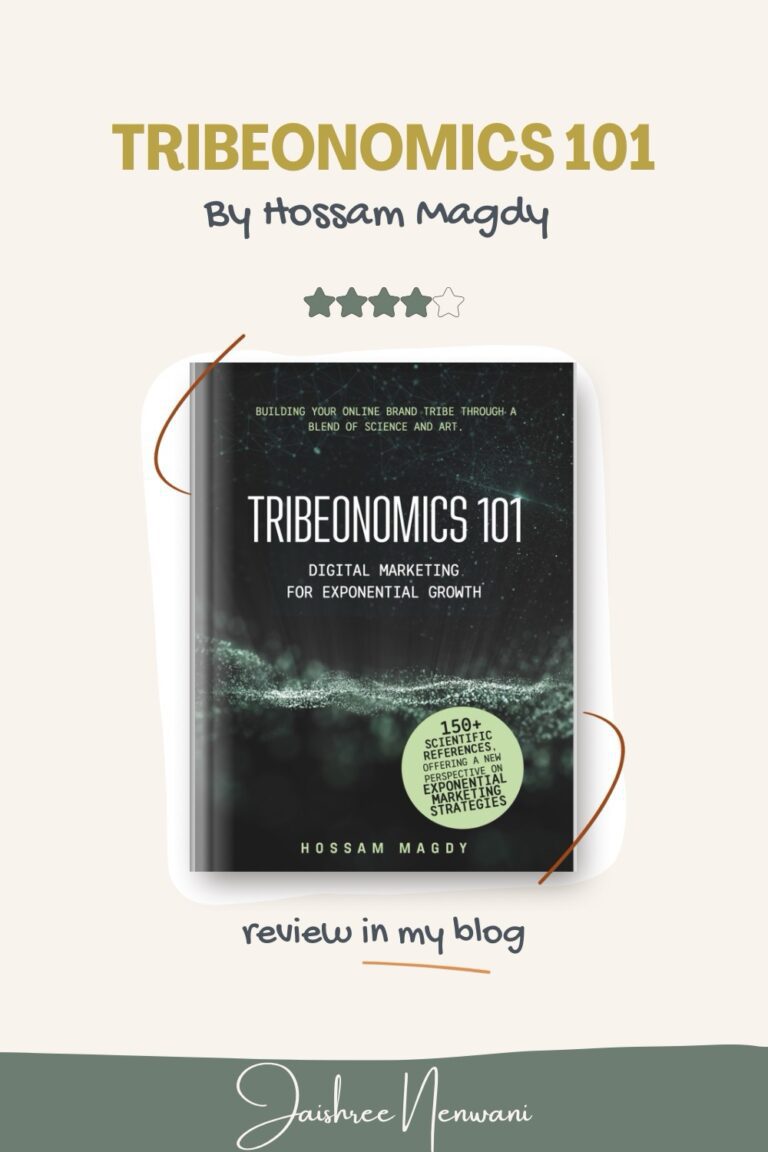 Book Review: Tribeonomics 101 by Hossam Magdy - Jaishree Nenwani