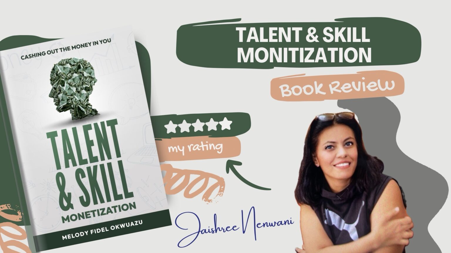 A Review of Talent and Skill Monetization by Melody Fidel - Jaishree ...
